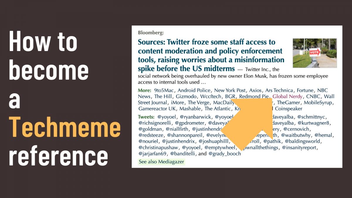 How to become a Techmeme reference : Global Nerdy