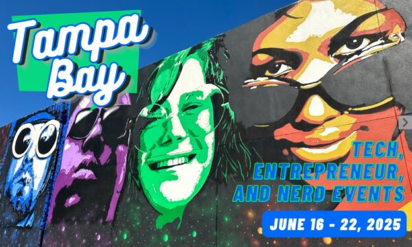 Tampa Bay tech, entrepreneur, and nerd events list (Monday, June 16 ...