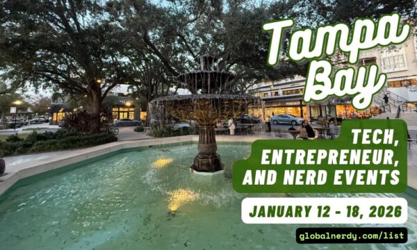 Tampa Bay tech, entrepreneur, and nerd events list (Monday, January 12 ...