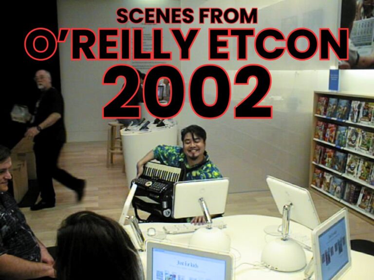 Scenes from O’Reilly ETCon 2002 : Global Nerdy